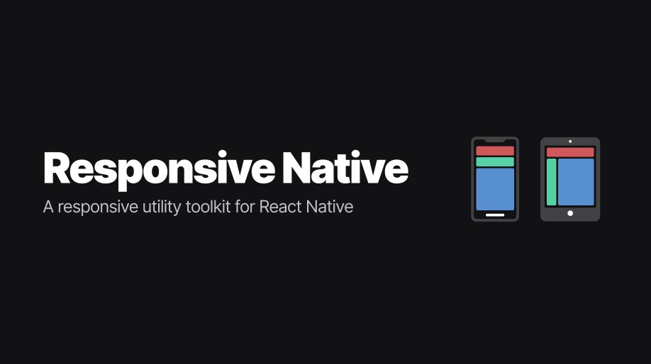 A responsive utility toolkit for React Native A responsive utility toolkit for React Native